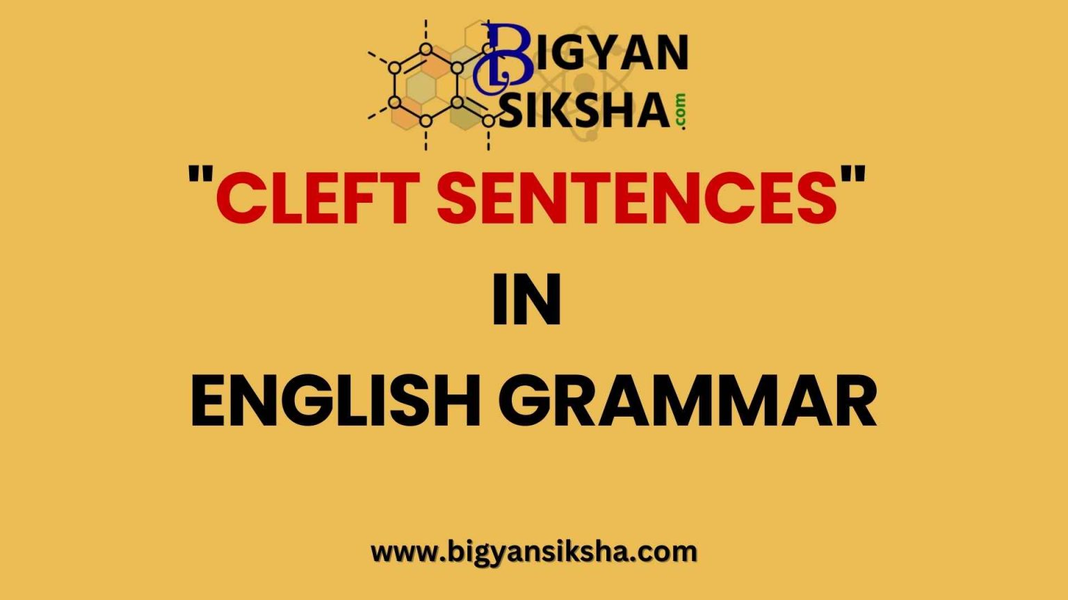 Master Cleft Sentences: A Simple Guide to Improve Your English